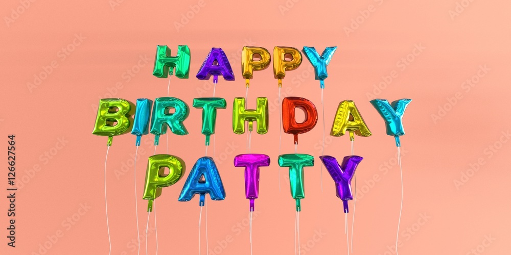 Happy Birthday Patty card with balloon text - 3D rendered stock image ...