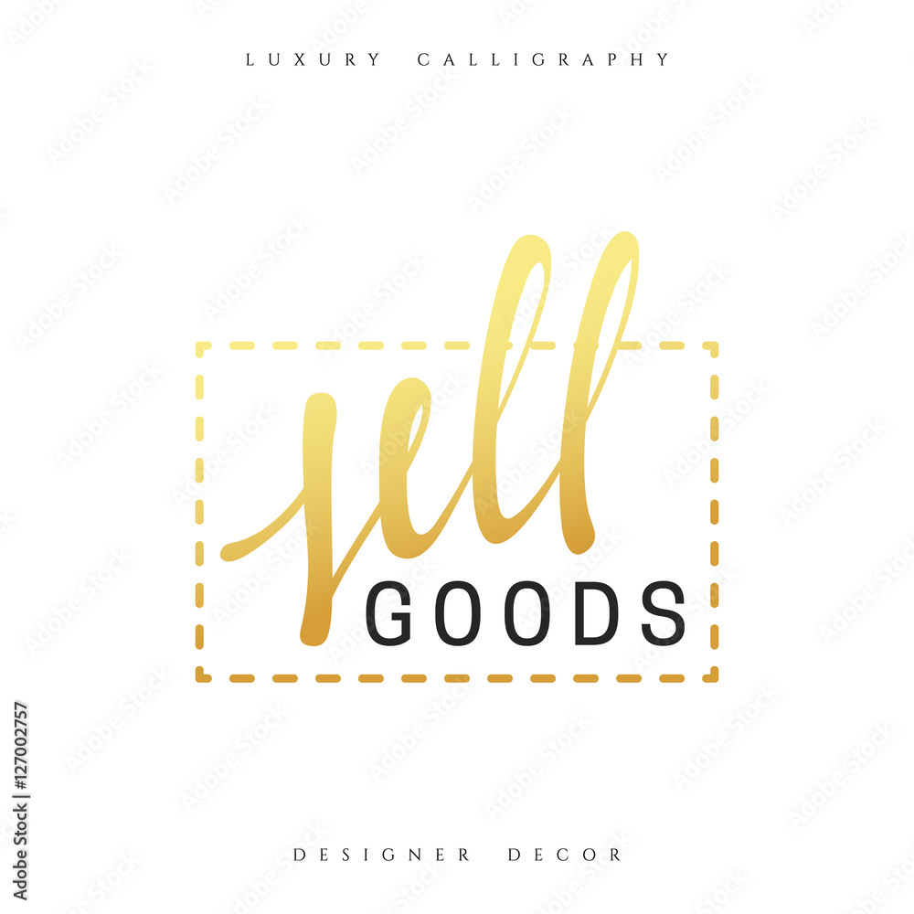 Inscription Sell goods Calligraphic handmade. Advertising Poster design ...