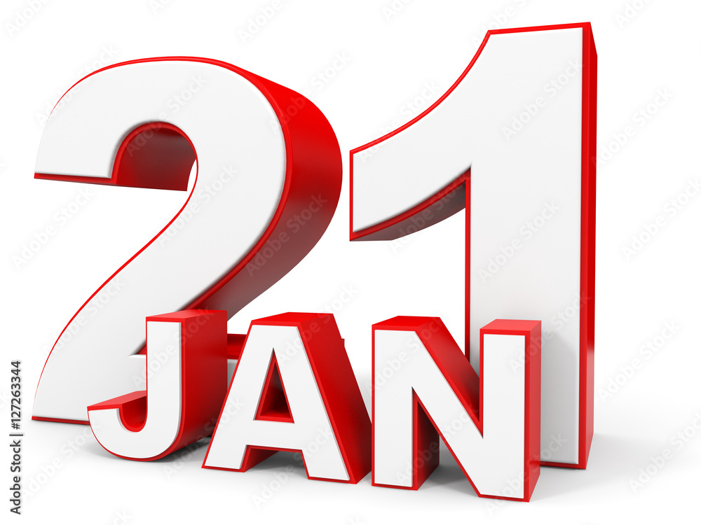 January 21. 3d text on white background. Stock Illustration | Adobe Stock