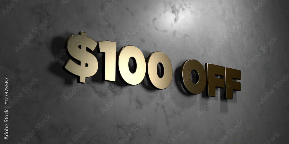 $100 off - Gold sign mounted on glossy marble wall - 3D rendered ...