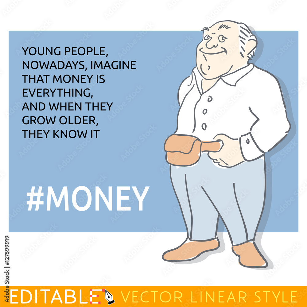 Financier about money and life. Meme card. Editable outline sketch ...