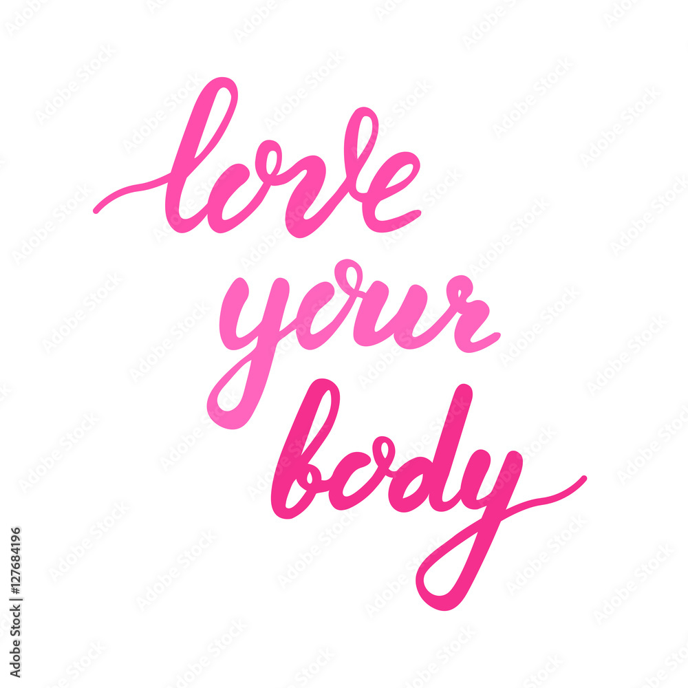 Love your body lettering. Calligraphy font Stock Vector | Adobe Stock