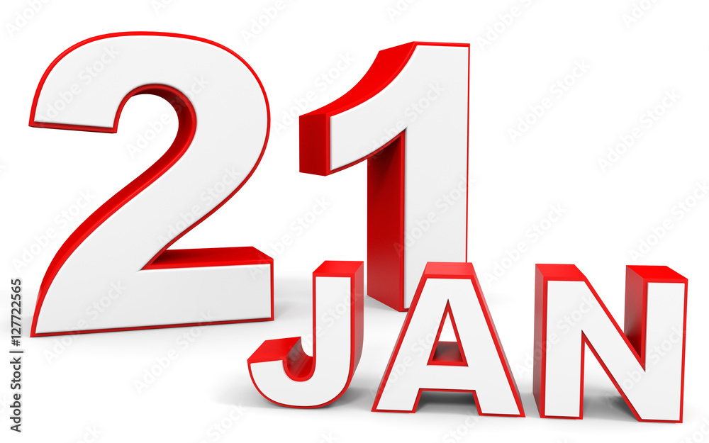 January 21. 3d text on white background. Stock Illustration | Adobe Stock