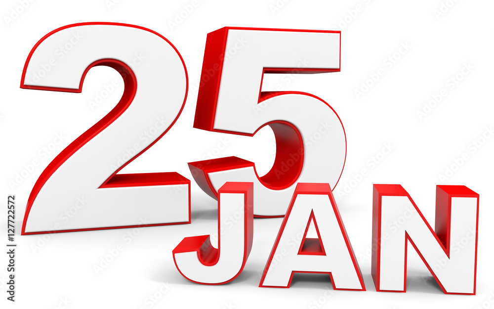 January 25. 3d text on white background. Stock Illustration | Adobe Stock