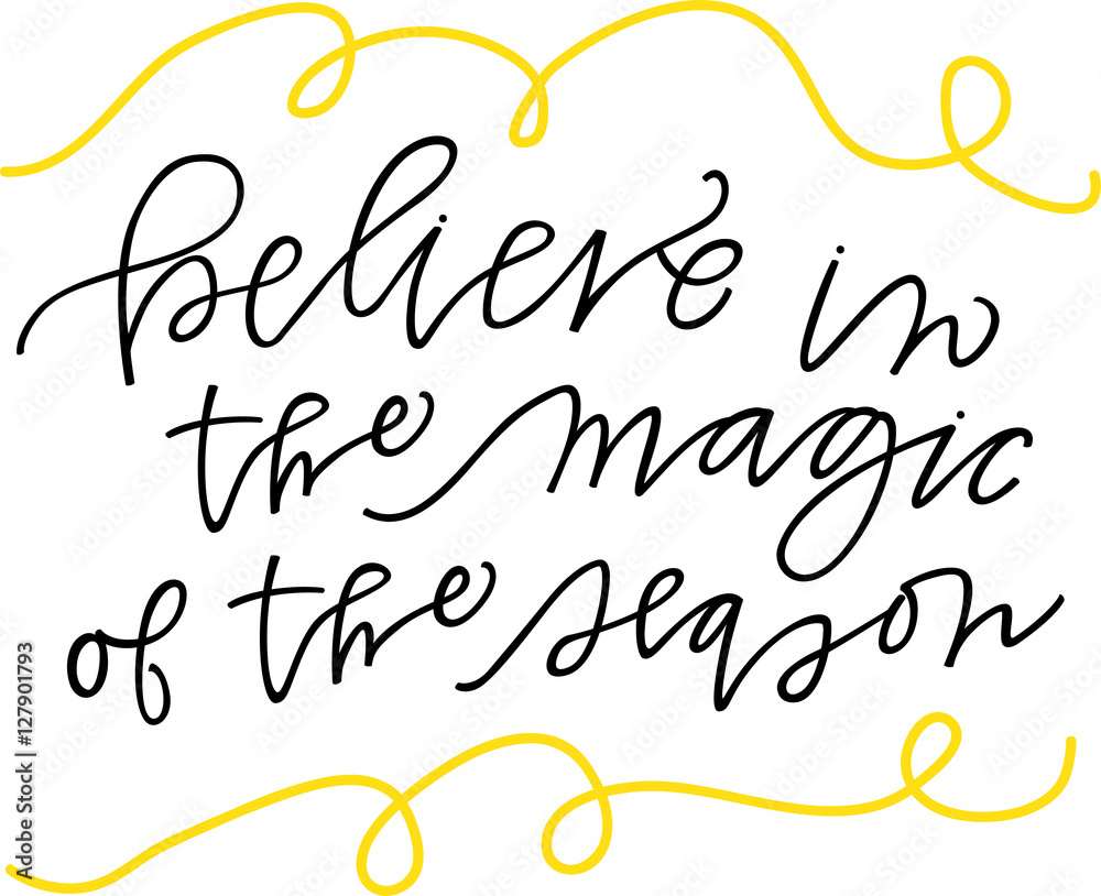 Believe in the Magic of the Season Stock-Vektorgrafik | Adobe Stock