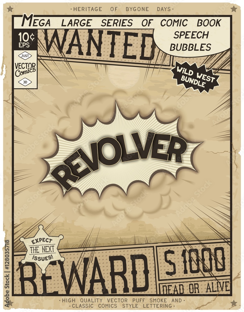 Revolver. Retro poster in style of times the Wild West. Comic speech ...