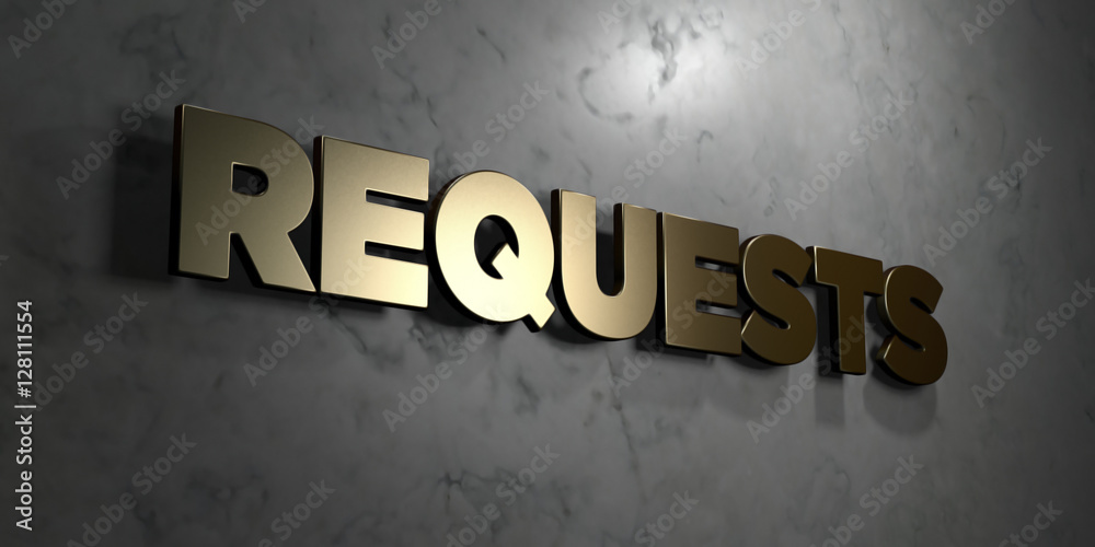 Requests - Gold sign mounted on glossy marble wall - 3D rendered ...