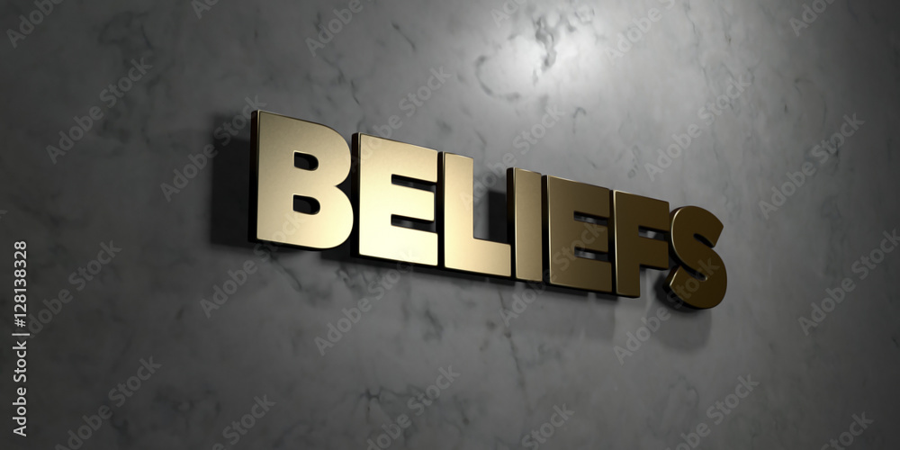 Beliefs - Gold sign mounted on glossy marble wall - 3D rendered royalty ...