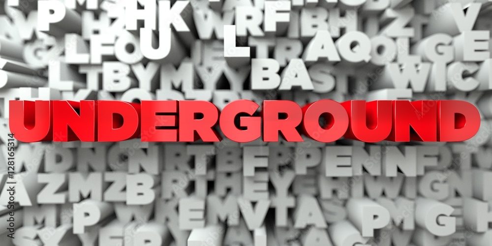 UNDERGROUND - Red text on typography background - 3D rendered royalty ...