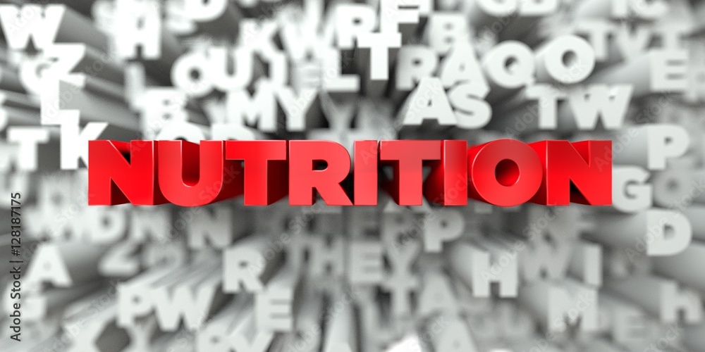 NUTRITION - Red text on typography background - 3D rendered royalty ...