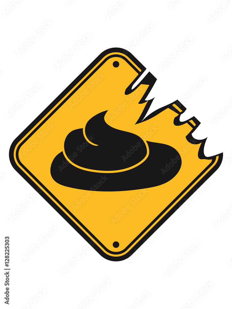 Warning sign danger danger warning sign stinging stinking shit shit ...