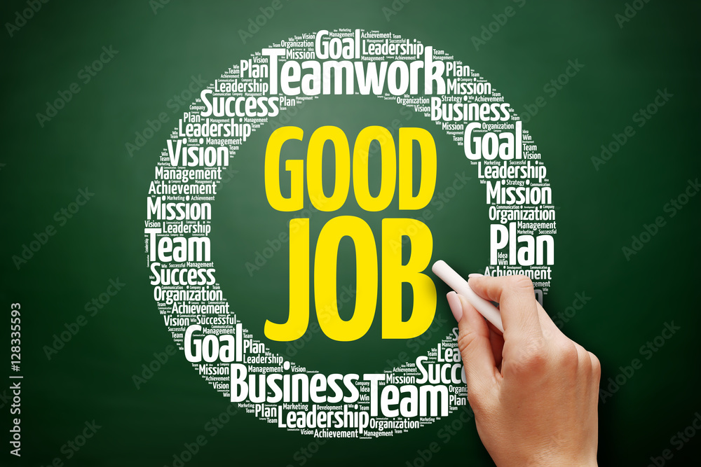 Foto de Good Job word cloud collage, business concept on blackboard do ...