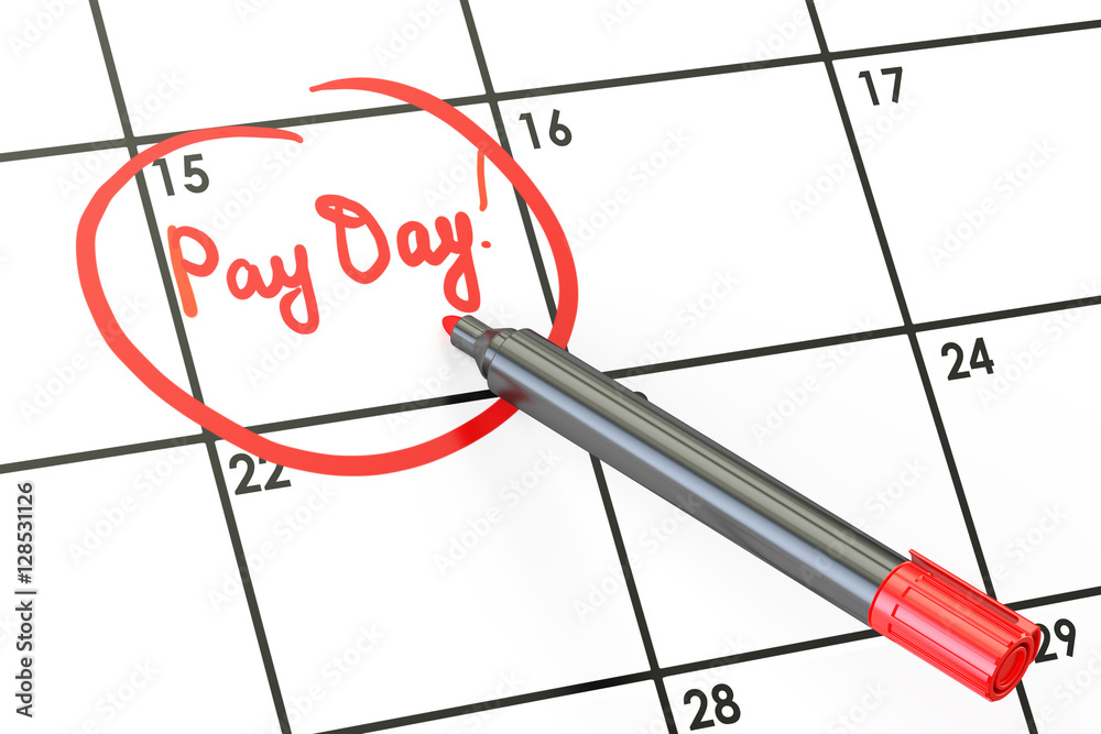 Pay day on calendar concept, 3D rendering Stock Illustration | Adobe Stock