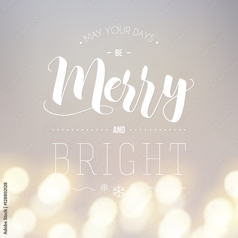 May your days be Merry and Bright - greeting card. Modern calligraphy ...
