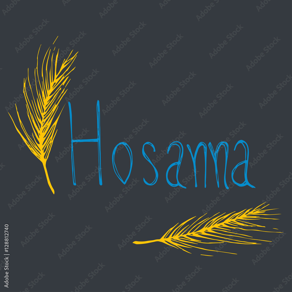 Hosanna hand drawn illustration | Christianity lettering background ...
