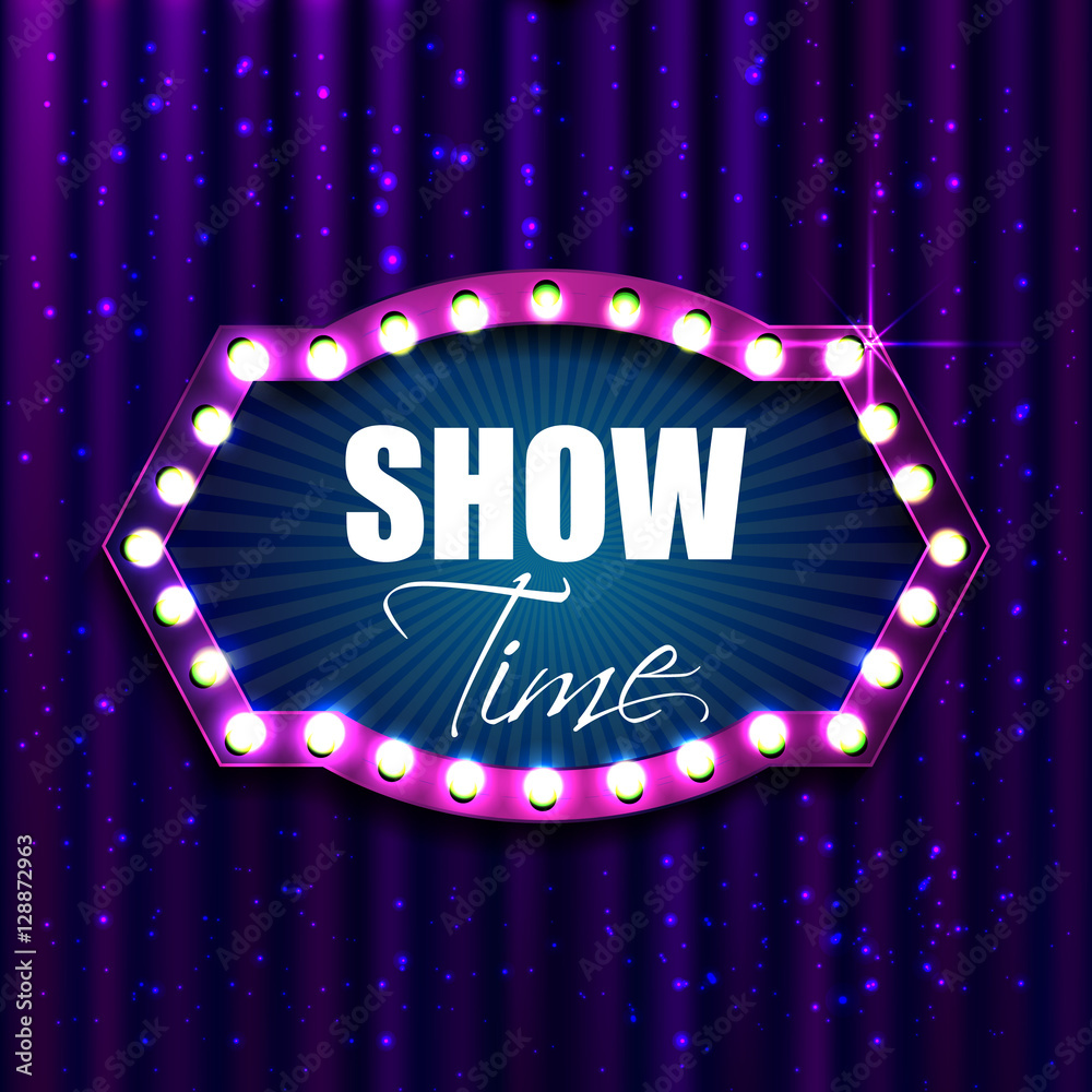 Show time. Retro light sign. Vintage style banner. Vector illust Stock ...