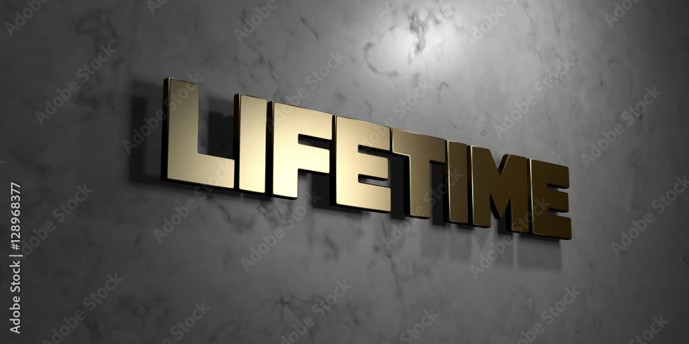 Lifetime - Gold sign mounted on glossy marble wall - 3D rendered ...