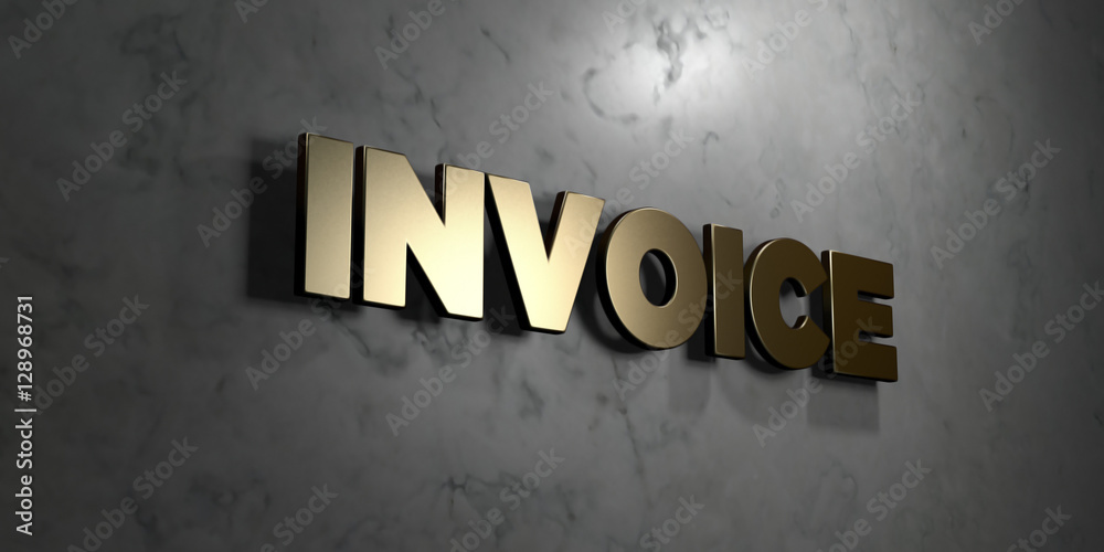 Invoice - Gold sign mounted on glossy marble wall - 3D rendered royalty ...