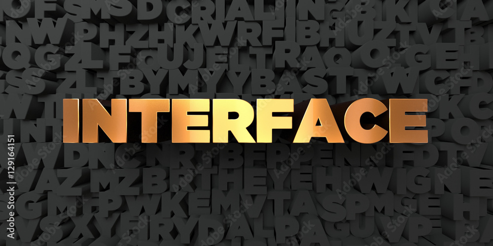 Interface - Gold text on black background - 3D rendered royalty free ...