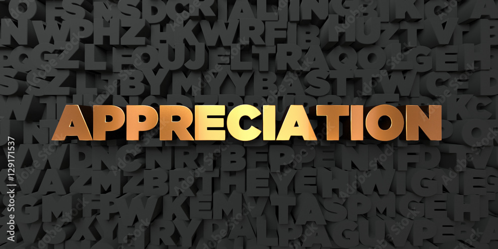 Appreciation - Gold text on black background - 3D rendered royalty free ...