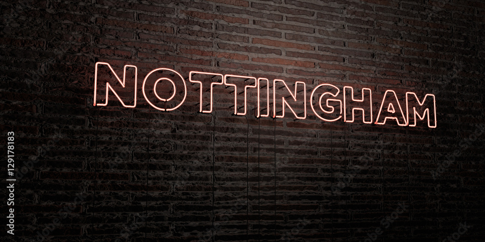 NOTTINGHAM -Realistic Neon Sign on Brick Wall background - 3D rendered ...