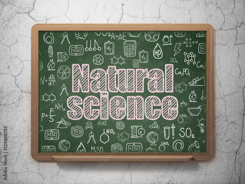 Science concept: Natural Science on School board background Stock ...