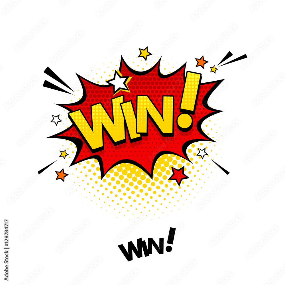 Comic speech bubble with expression text Win! Vector bright dynamic ...