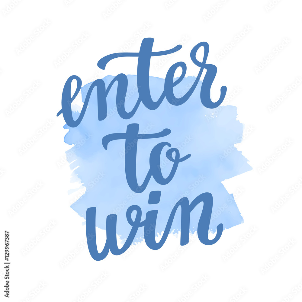 Enter to win. Lettering handwritten for social media contests and ...