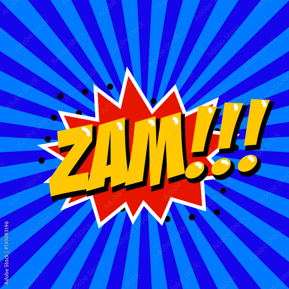 Zam! Comic style phrase on sunburst background. Design element for ...