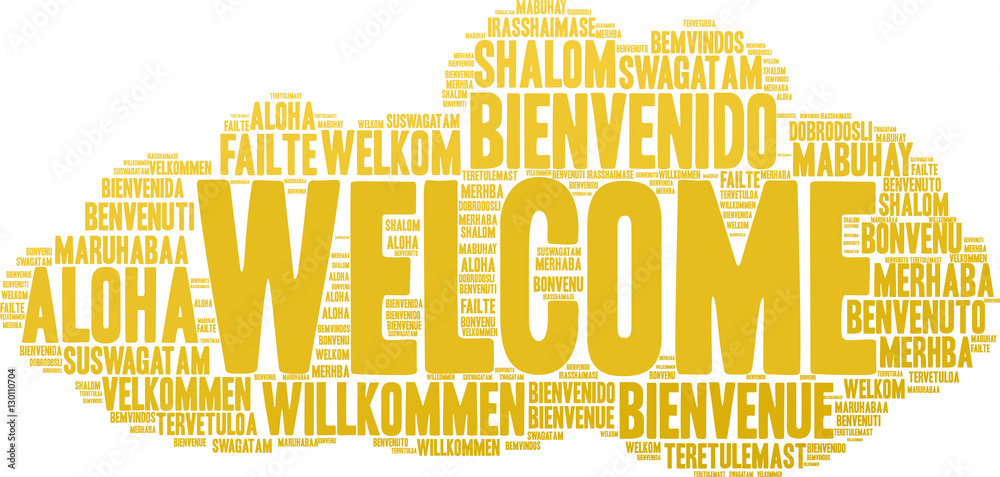 International Welcome Word Cloud. Each word used in this word cloud is ...