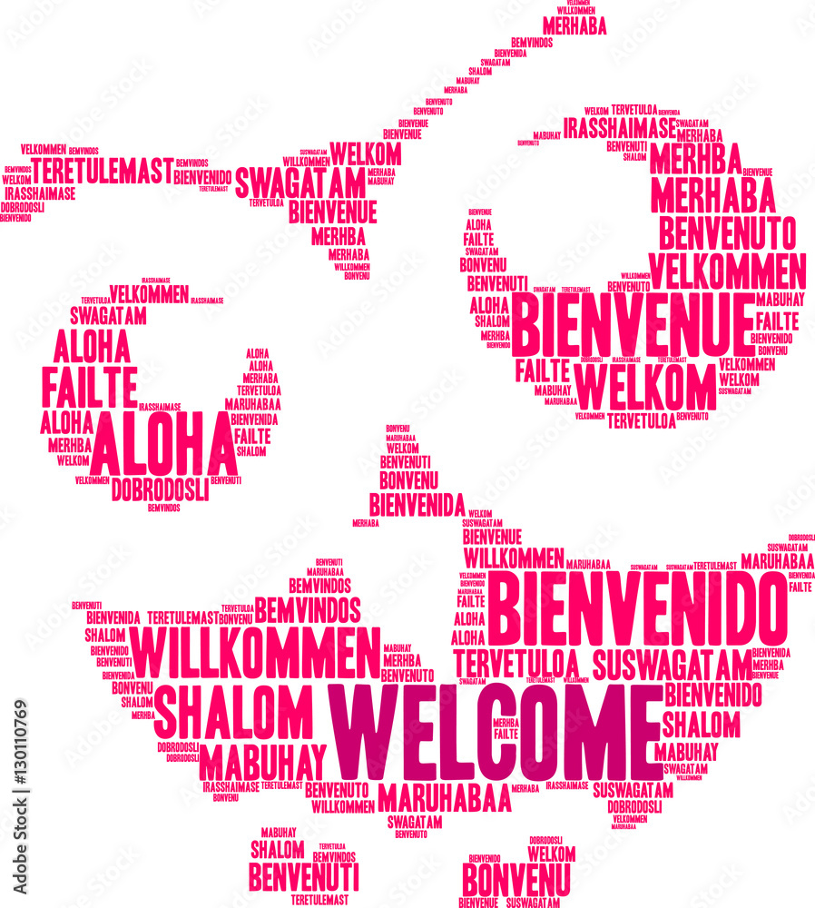 International Welcome Word Cloud. Each word used in this word cloud is another language's ...