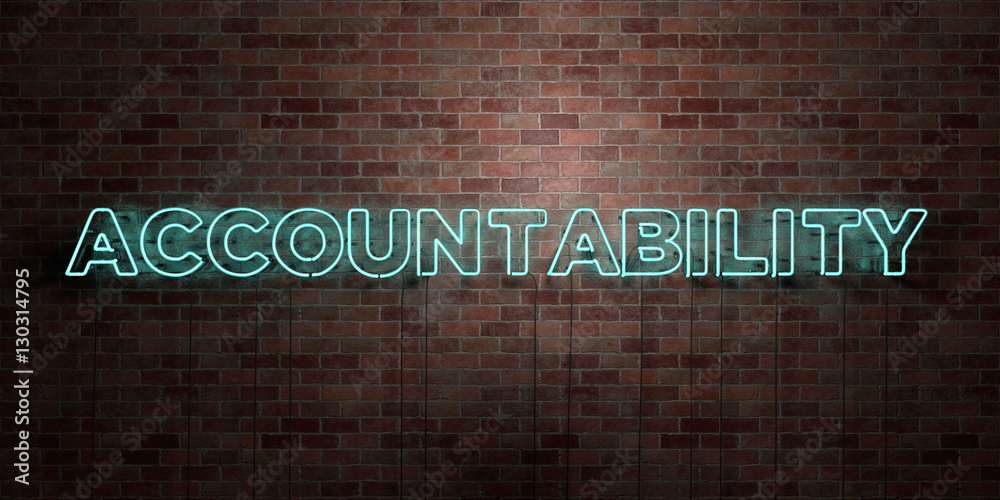 ACCOUNTABILITY - fluorescent Neon tube Sign on brickwork - Front view ...