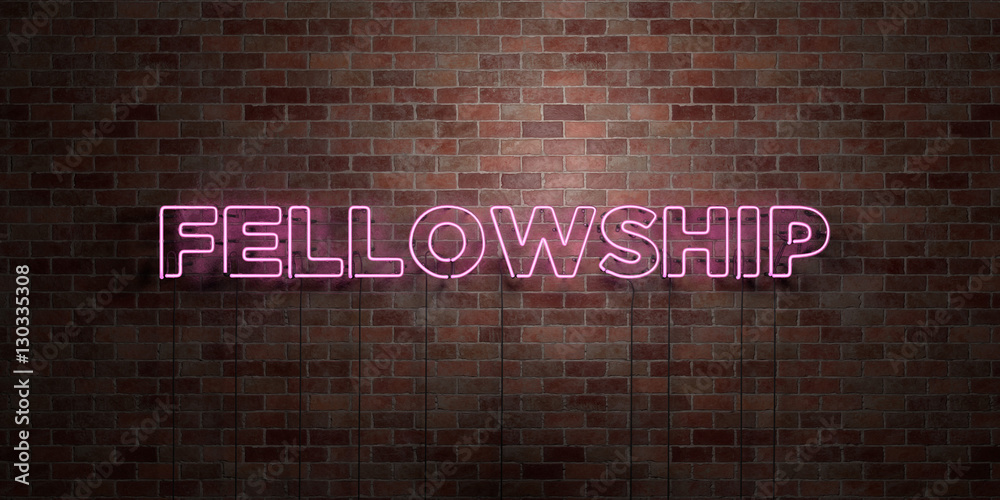 FELLOWSHIP - fluorescent Neon tube Sign on brickwork - Front view - 3D ...