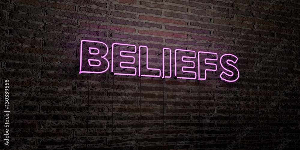 BELIEFS -Realistic Neon Sign on Brick Wall background - 3D rendered ...