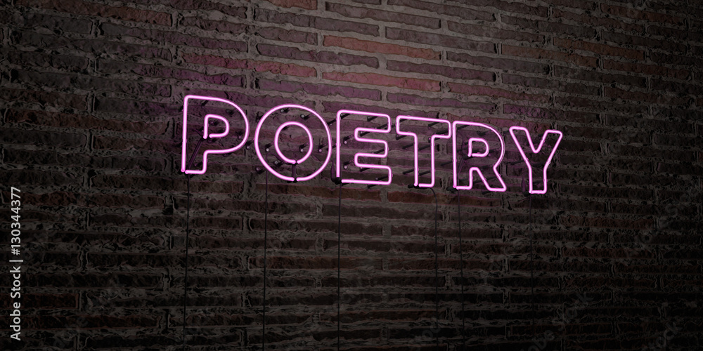 POETRY -Realistic Neon Sign on Brick Wall background - 3D rendered ...