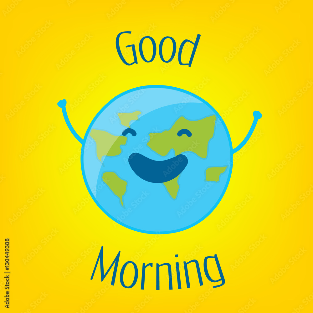 Good Morning Card with fun earth on yellow background. Vector ...