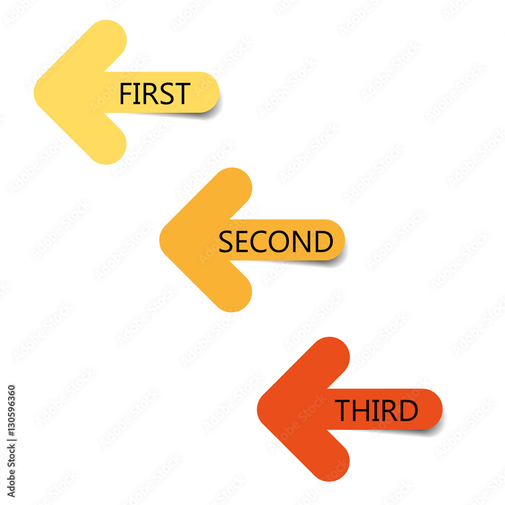 First, Second, Third, Color web arrows with shadow on white background ...