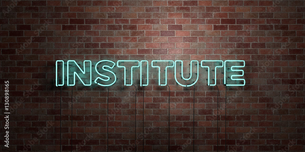 INSTITUTE - fluorescent Neon tube Sign on brickwork - Front view - 3D ...