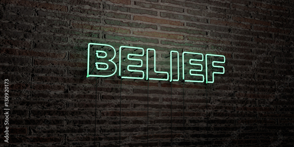 BELIEF -Realistic Neon Sign on Brick Wall background - 3D rendered ...