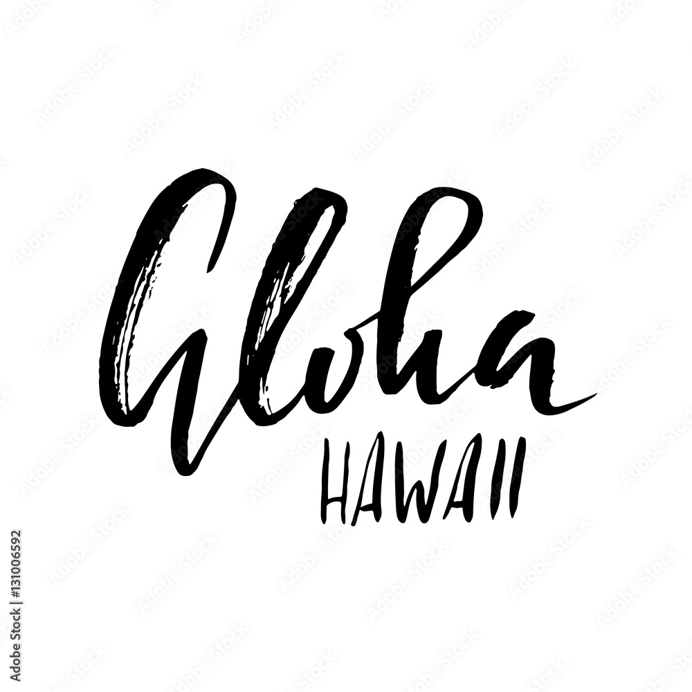 Conceptual hand drawn phrase Aloha. Lettering design for posters, t ...