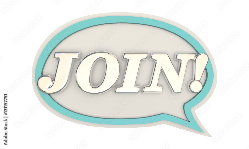 Join Word Speech Bubble Invite New Member 3d Illustration Stock Photo ...
