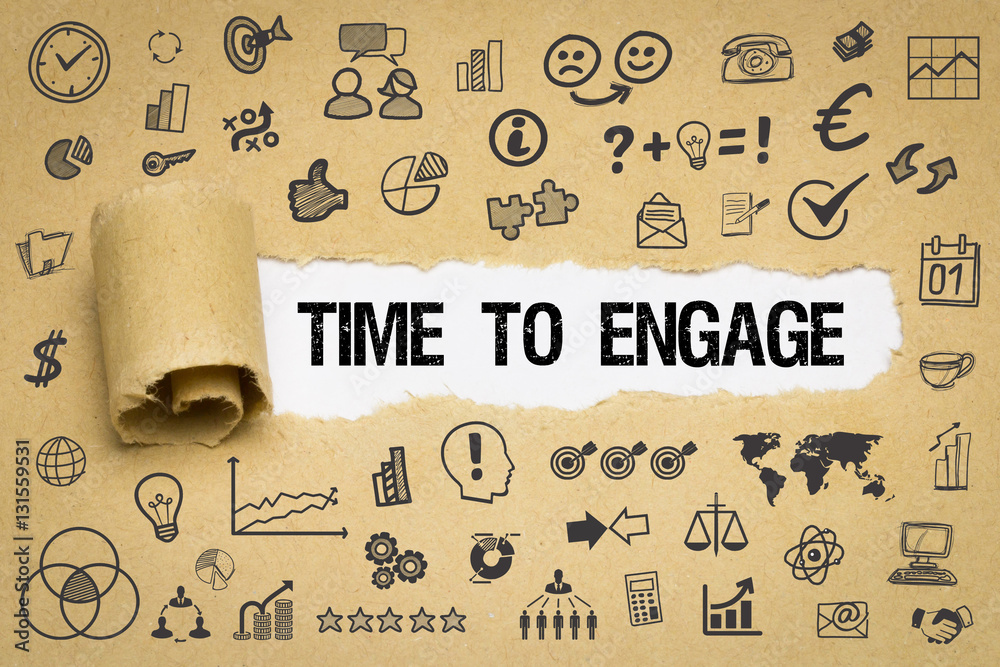 Time to Engage Stock Photo | Adobe Stock