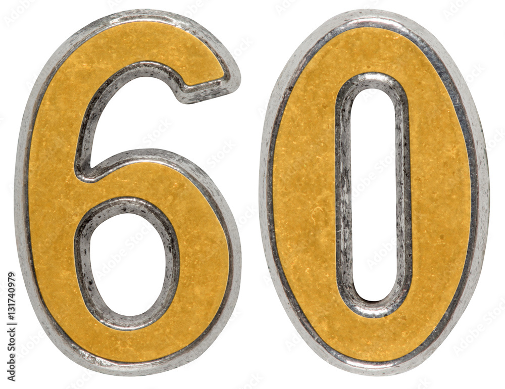 Metal numeral 60, sixty, isolated on white background Stock Photo ... Metal numeral 60, sixty, isolated on white background Stock Photo ...
