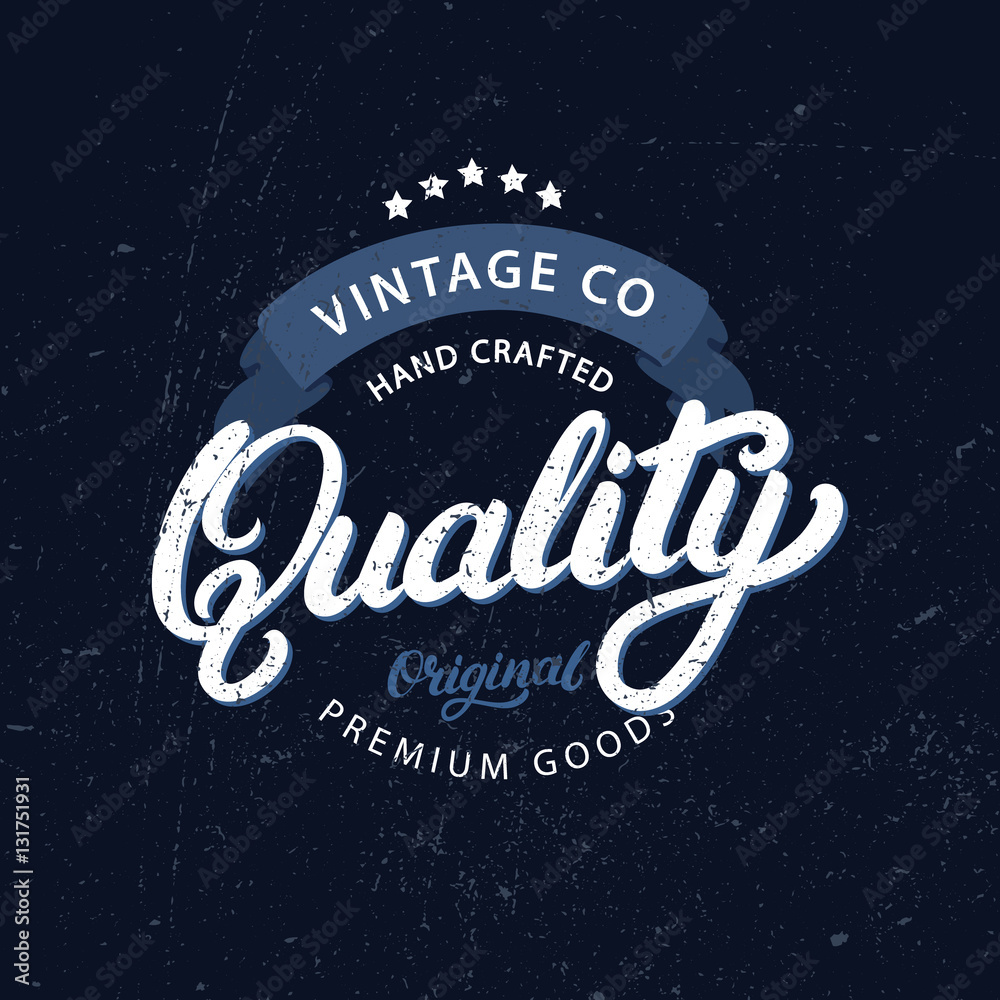 Quality hand written lettering. Stock Vector | Adobe Stock