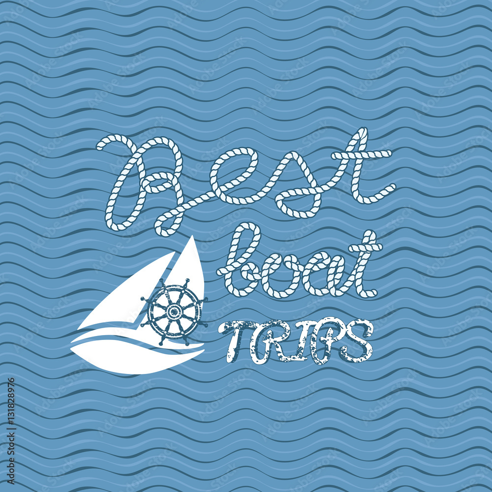 Best boat trips. Creative letters from stylized marine rope. Freehand ...