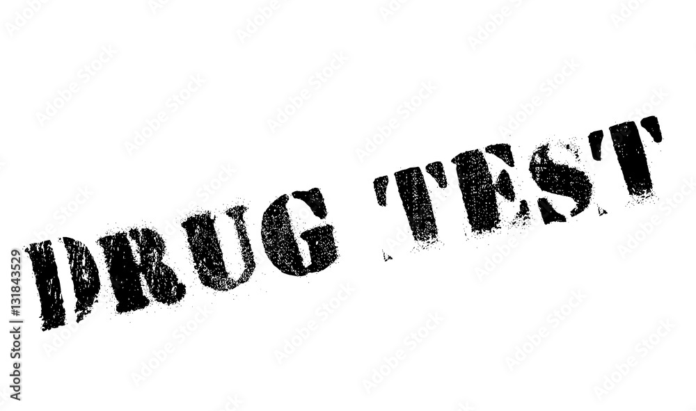 Drug test stamp. Grunge design with dust scratches. Effects can be ...