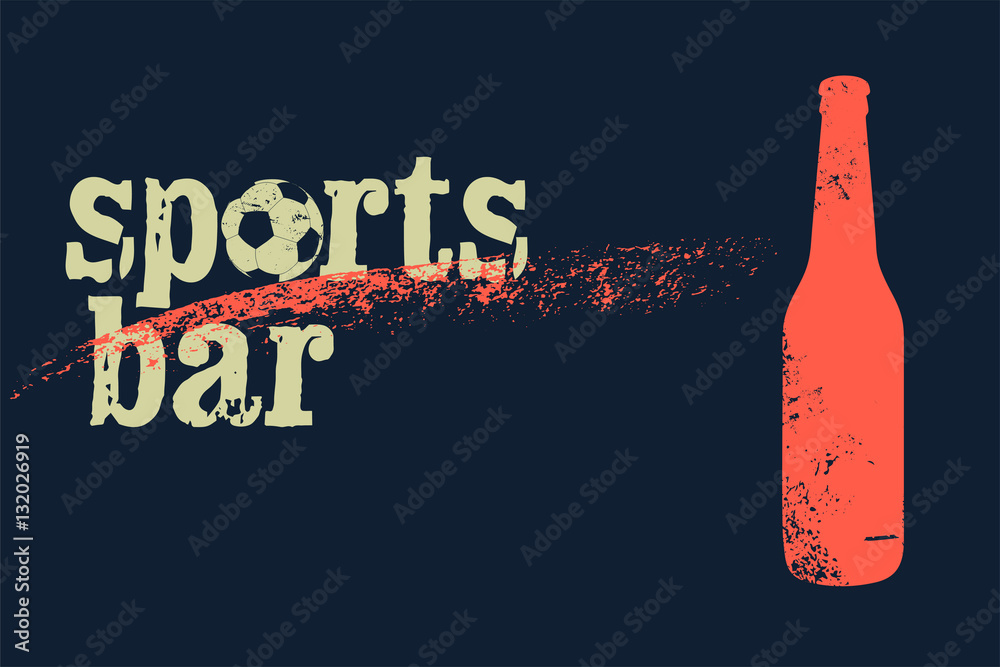 Sports Bar typographic vintage style grunge poster. Retro vector ...
