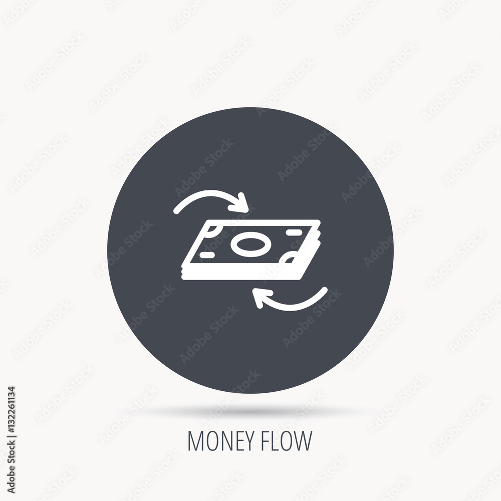 Money flow icon. Cash investment sign. Currency exchange symbol. Round ...