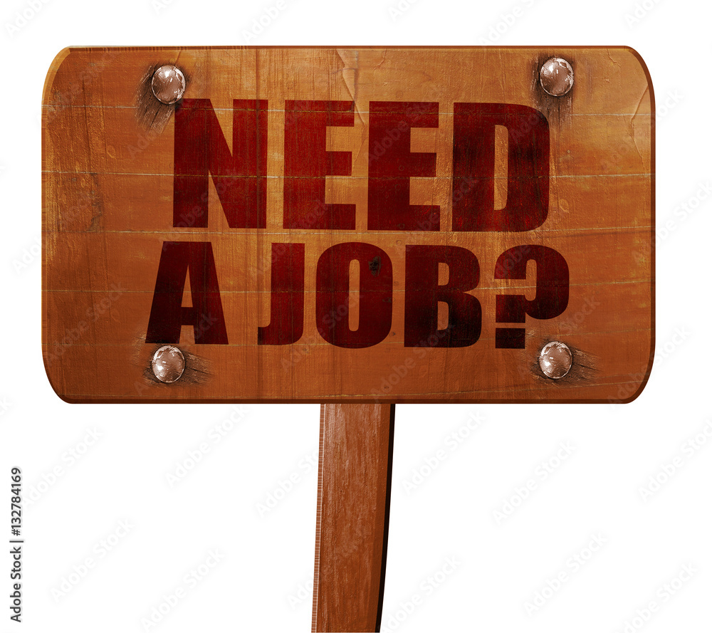 need a job?, 3D rendering, text on wooden sign Illustration Stock ...