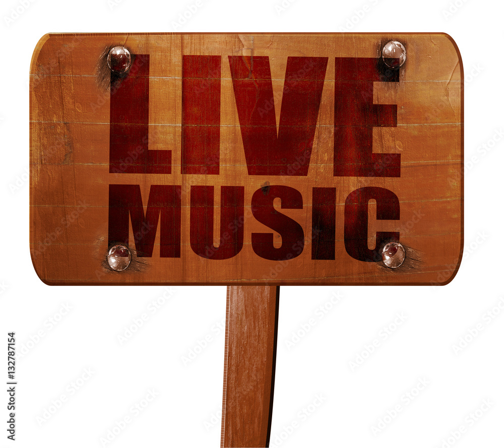 live music, 3D rendering, text on wooden sign Stock Illustration ...